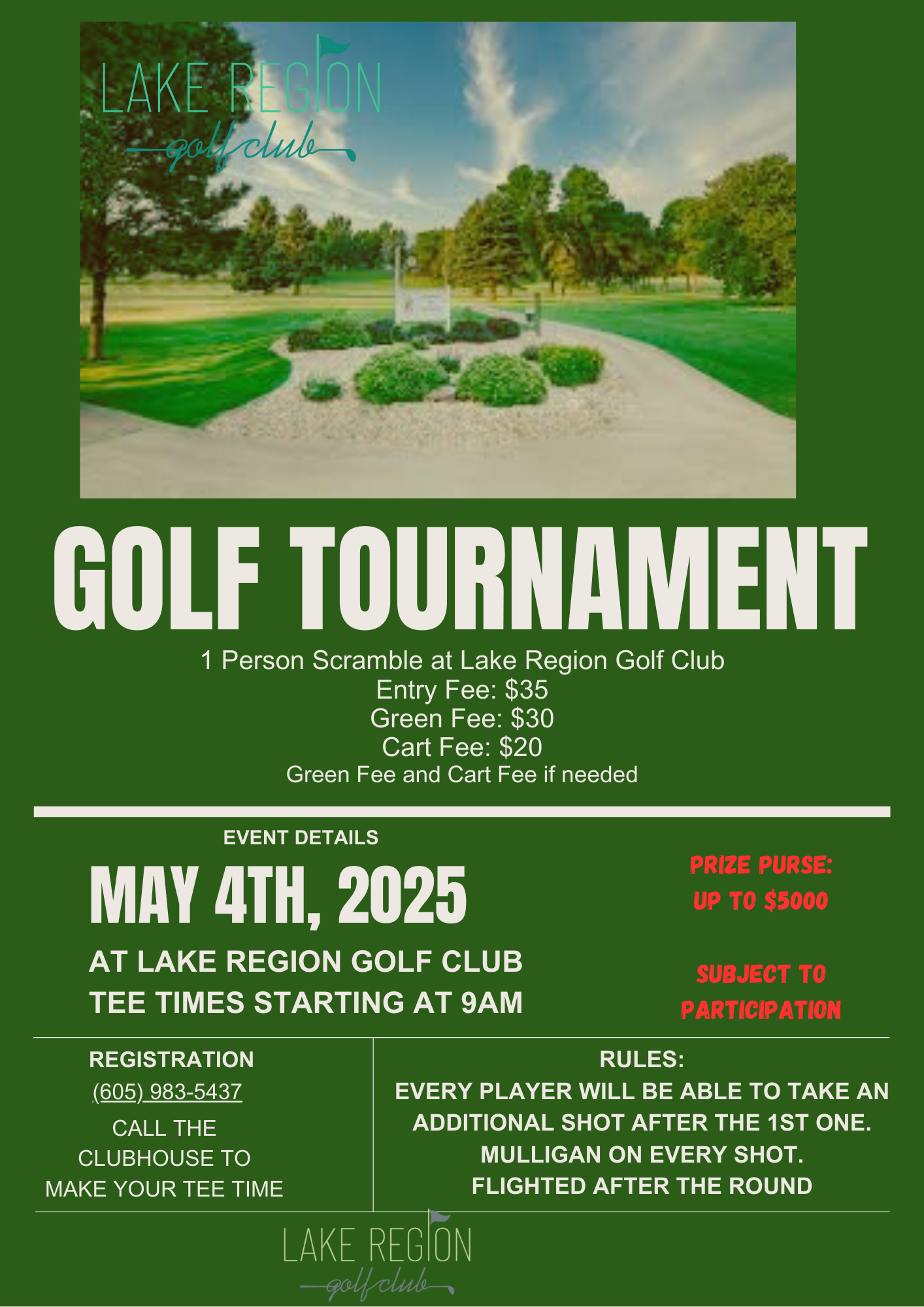 2025 LRGC Inaugural 1 Person Scramble - Lake Region Golf Club
